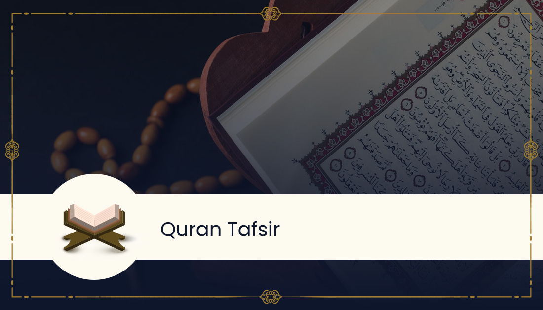 Explore Authentic Quran Tafsir Online – Ibn Kathir, Maududi & More ...